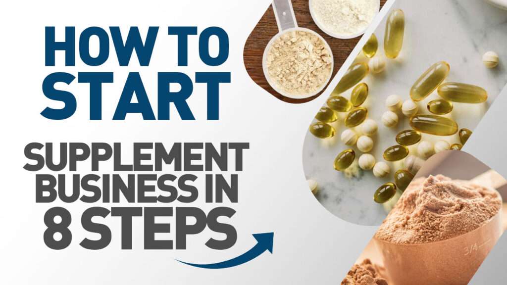 How to Start a Supplement Business in 8 Steps | CHK Industries